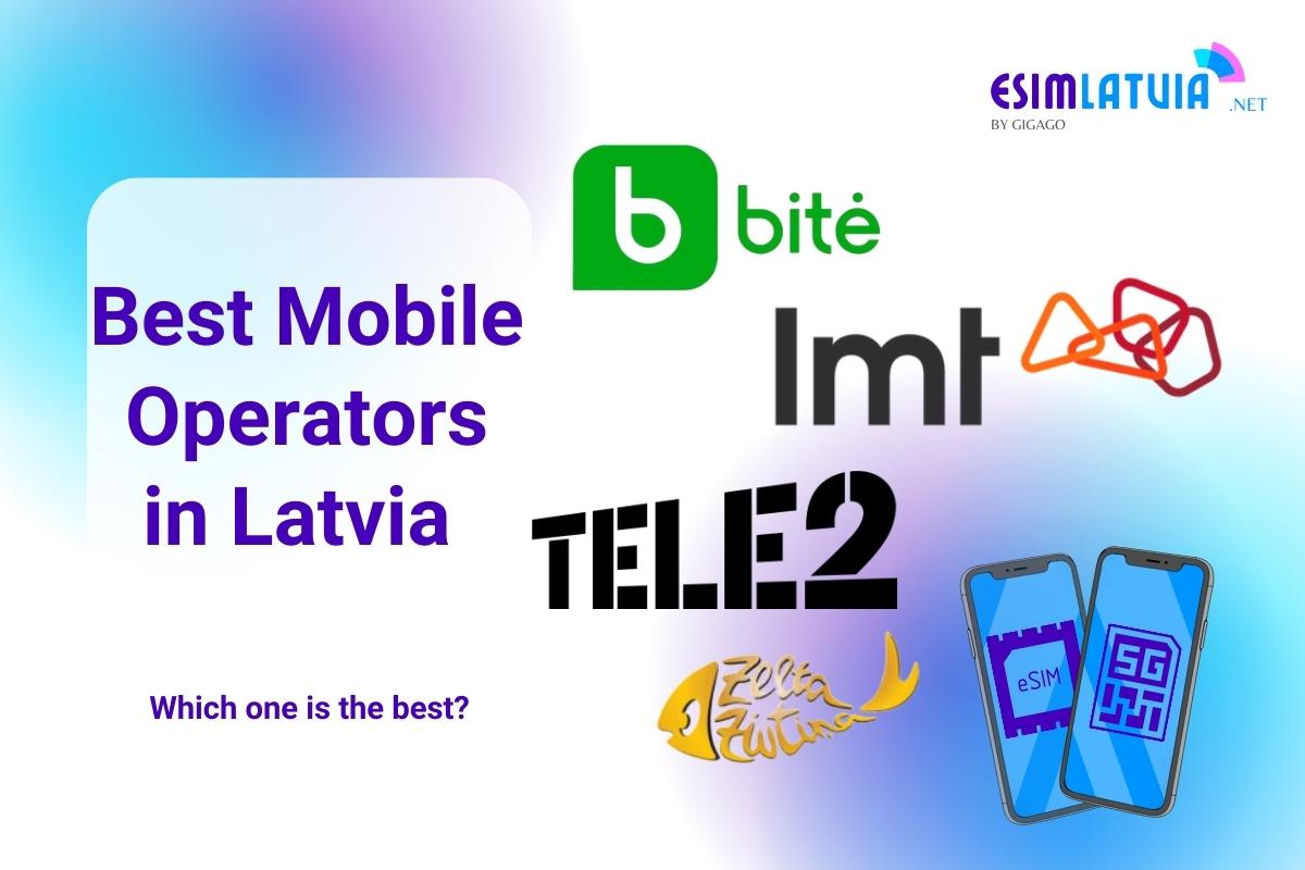 Latvia Mobile Operators/l Which One is the Best 2025