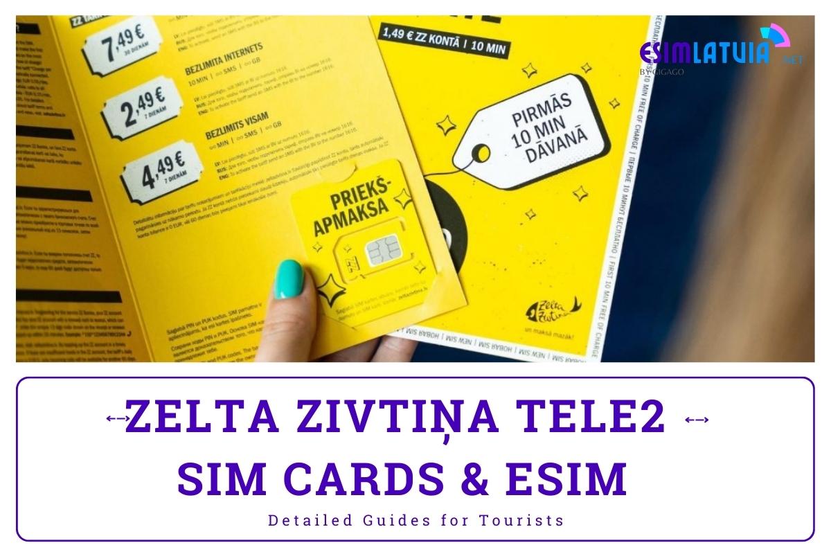 Zelta Zivtiņa Tele2 SIM Cards and eSIM Detailed Guides for Tourists